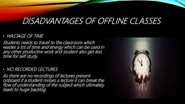 Online vs offline classes | PPT