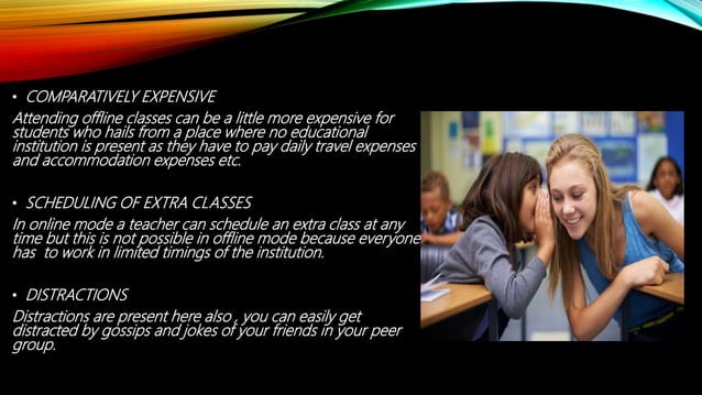Online vs offline classes | PPTX | Online Education | Education