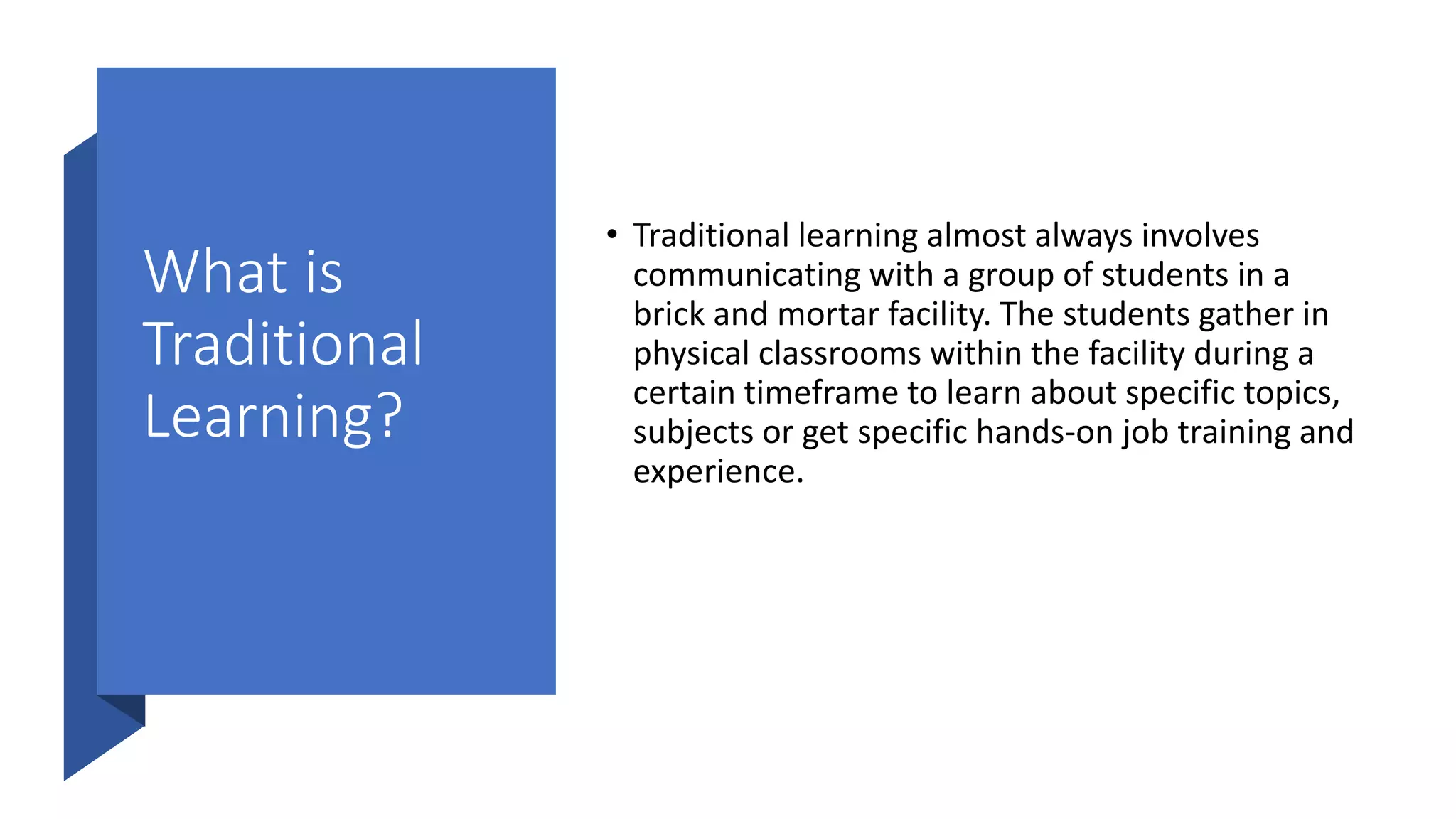 Online vs Traditional Learning | PPTX