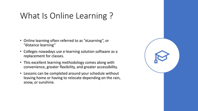 Online vs Traditional Learning | PPTX | Online Education | Education