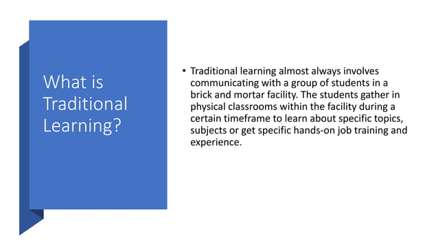 Online vs Traditional Learning | PPTX | Online Education | Education