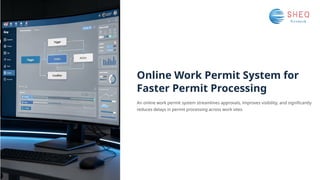 Online Work Permit System for Faster Permit Processing | PPTX