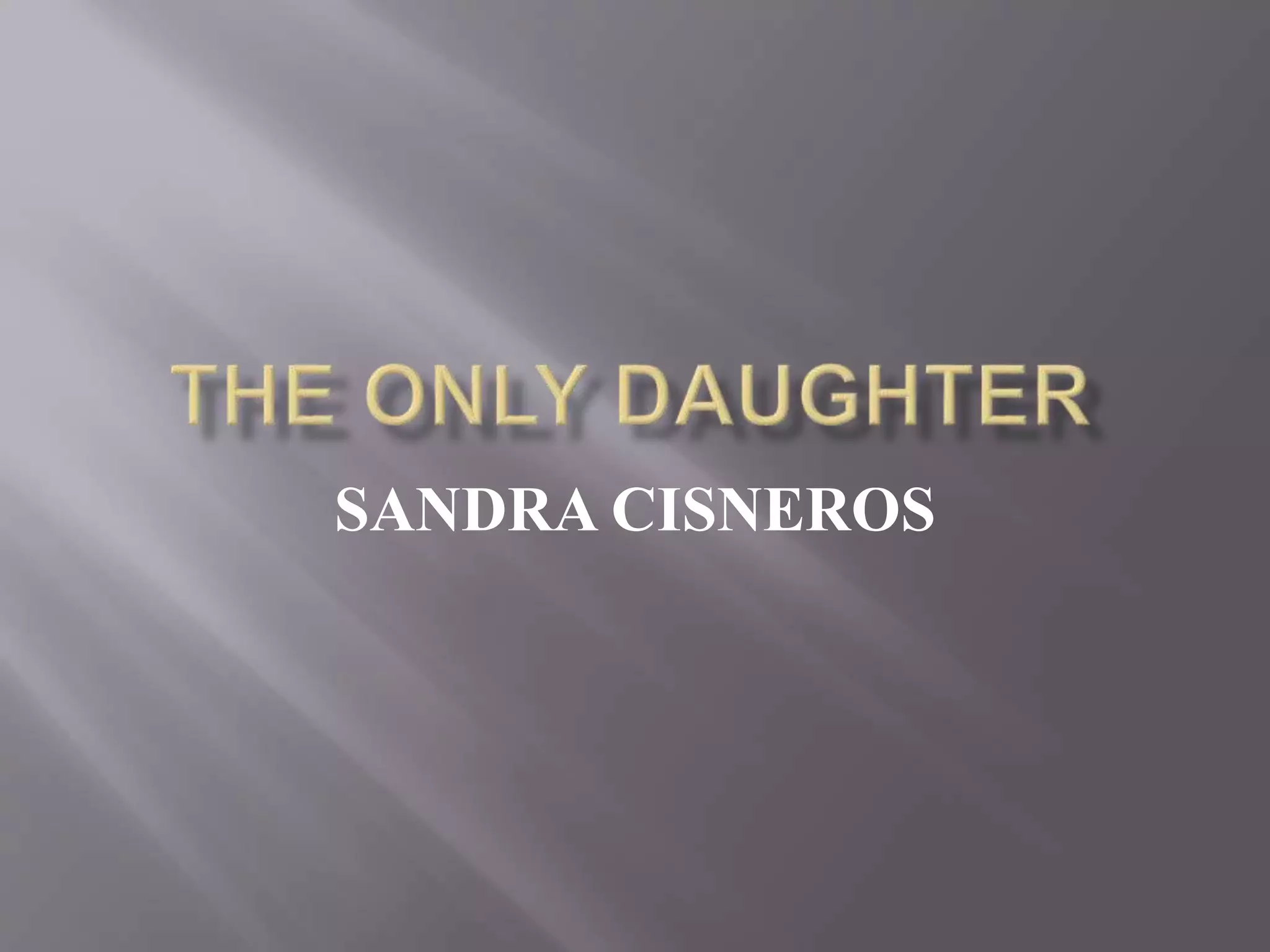 Only daughter | PPTX