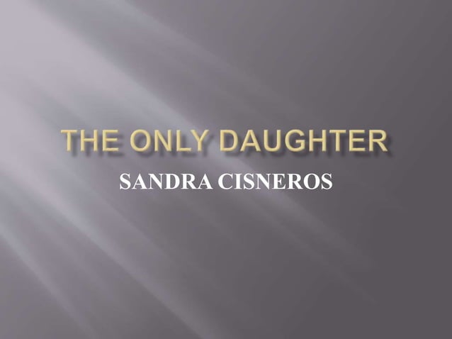 Only daughter | PPT