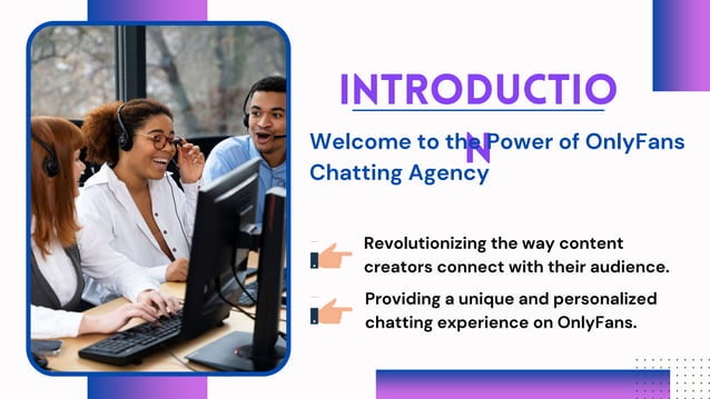 Announcing The Power Of Onlyfans Chatting Agency Chatter Service Ppt
