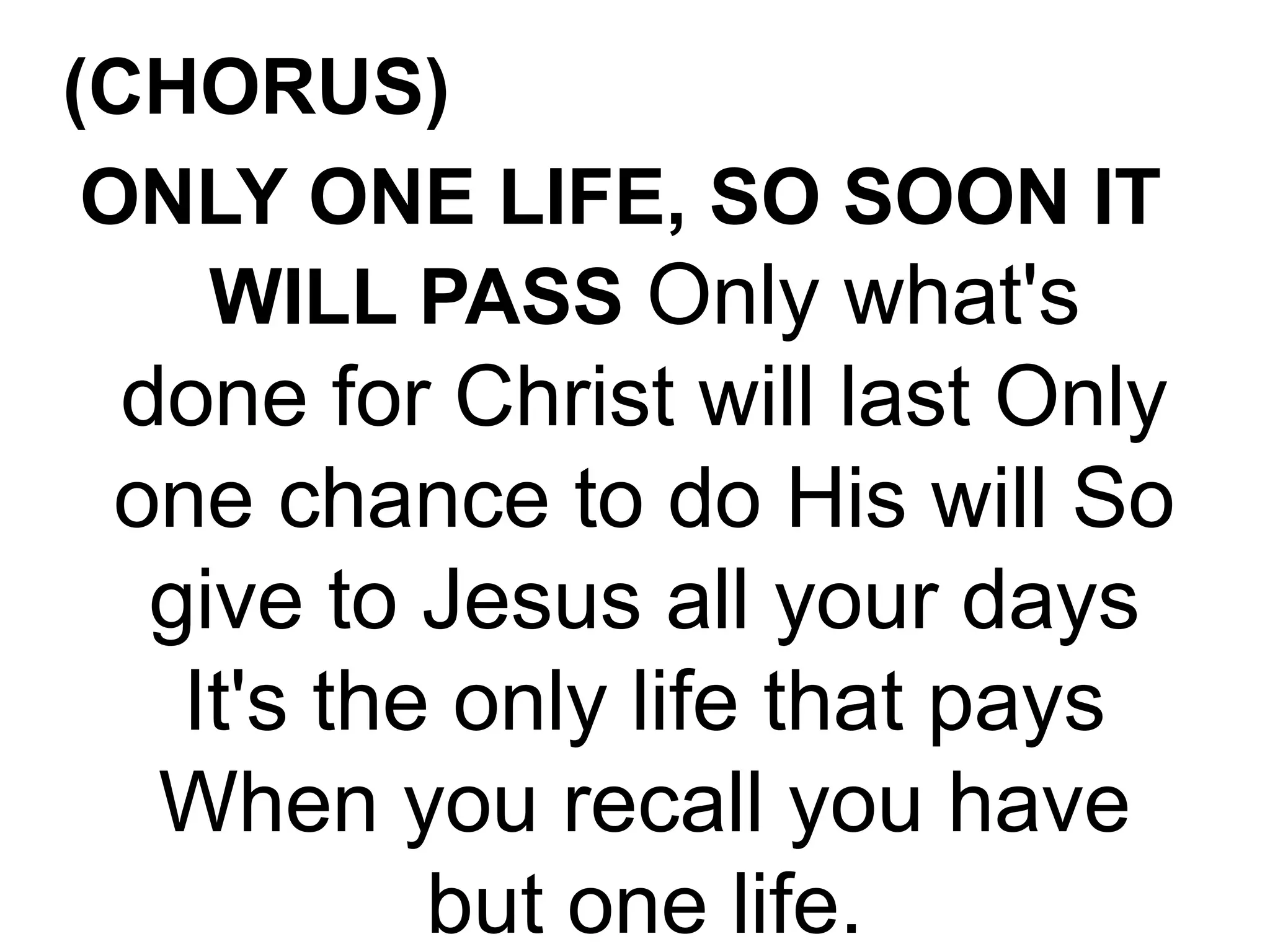 only one life.attribute of the true God in this modern world.pptxpptx | PPT