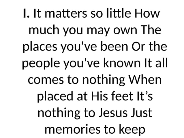 only one life.attribute of the true God in this modern world.pptxpptx | PPT