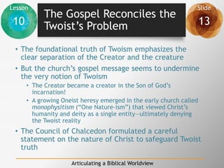 Only Two Religions 10 - Articulating a Biblical Worldview | PPTX ...