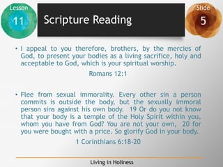 Only Two Religions 11 - Living in Holiness | PPTX