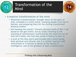 Only Two Religions 12 - Thinking with a Discerning Mind | PPT