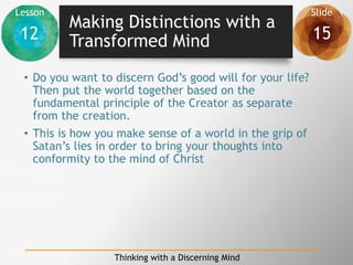 Only Two Religions 12 - Thinking with a Discerning Mind | PPT
