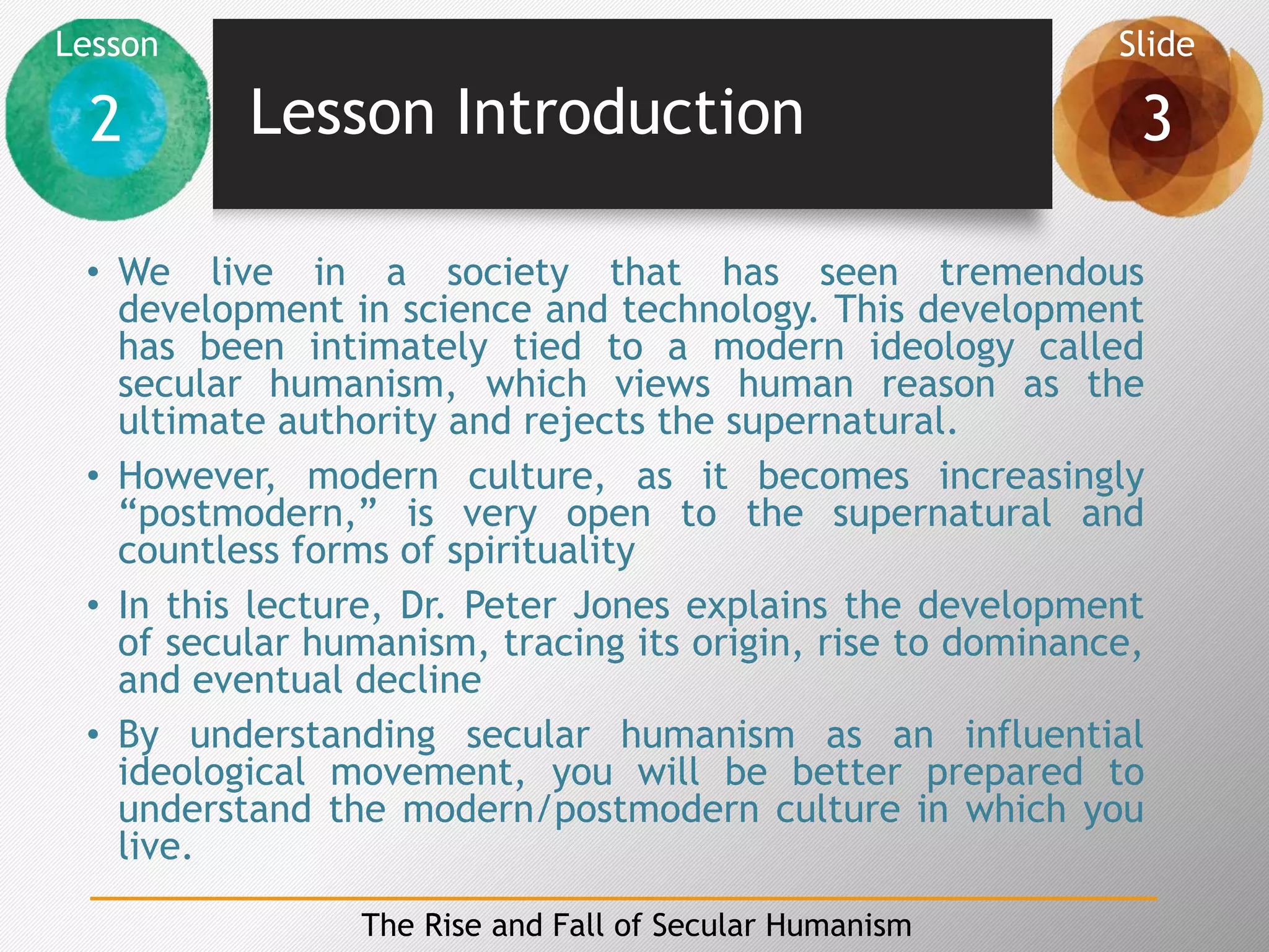 Only Two Religions 2 - The Rise and Fall of Secular Humanism | PPTX