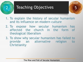 Only Two Religions 2 - The Rise and Fall of Secular Humanism | PPTX