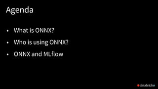 ONNX and MLflow | PPTX | Databases | Computer Software and Applications