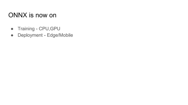 Onnx and onnx runtime | PPTX