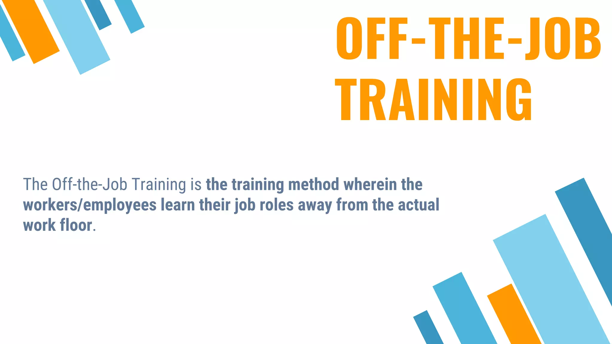 ON & OFF THE JOB TRAINING | PPTX