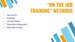 ON & OFF THE JOB TRAINING | PPTX