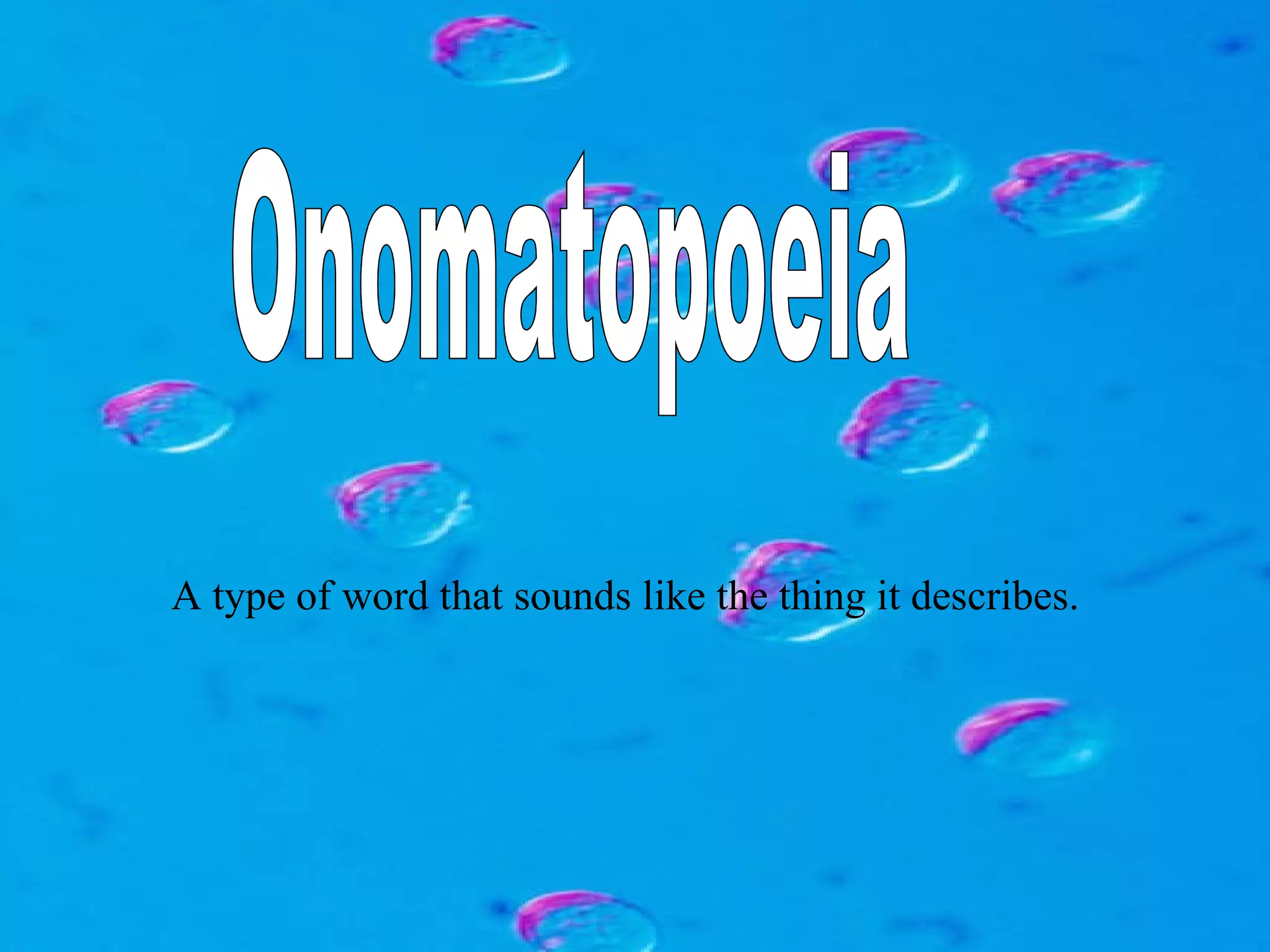 Onomatopoeia | PPT