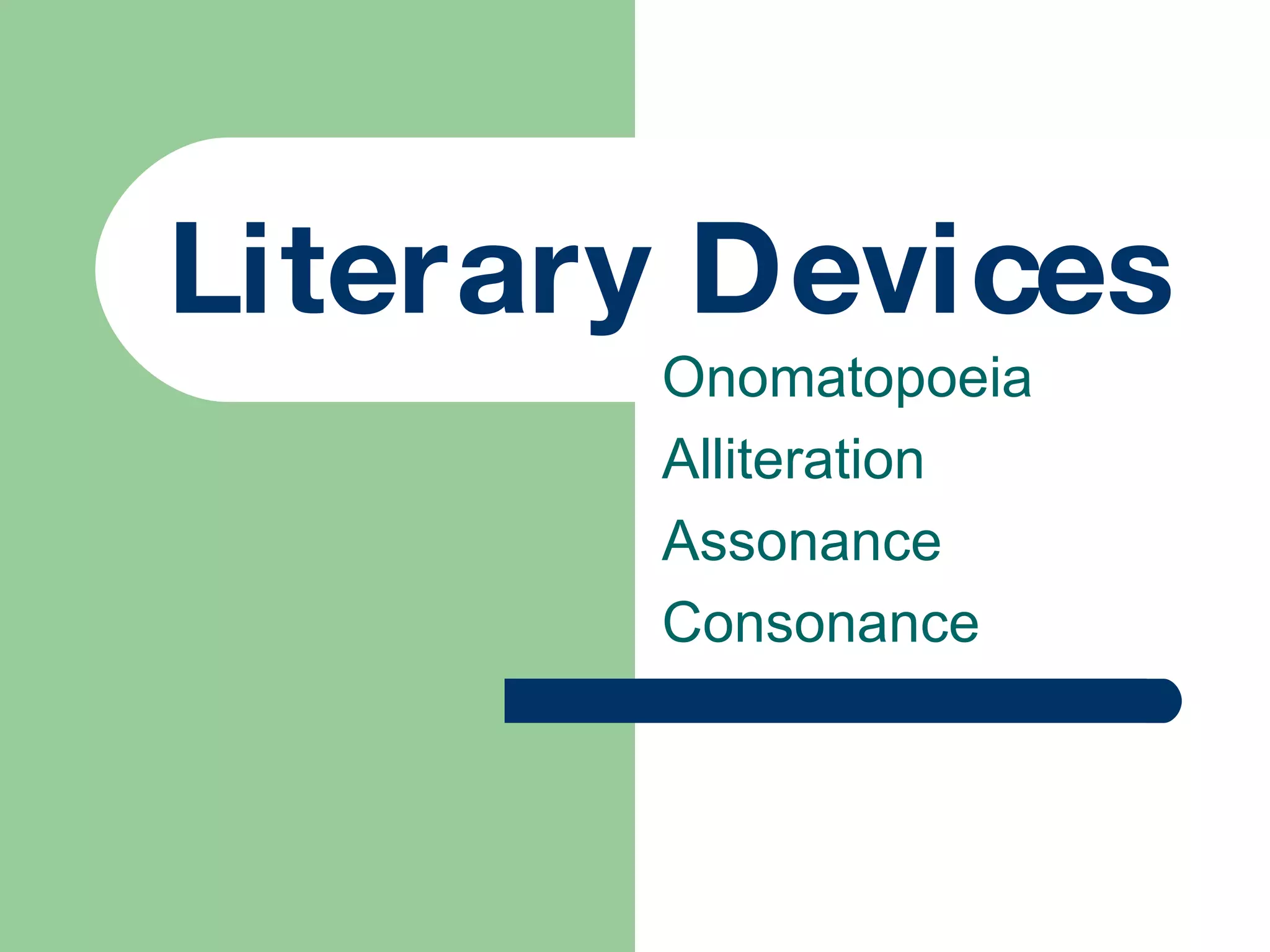 Onompatopoeia,Assonance,Alliteration[1] | PPT