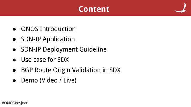 ONOS SDN-IP: Tutorial and Use Case for SDX