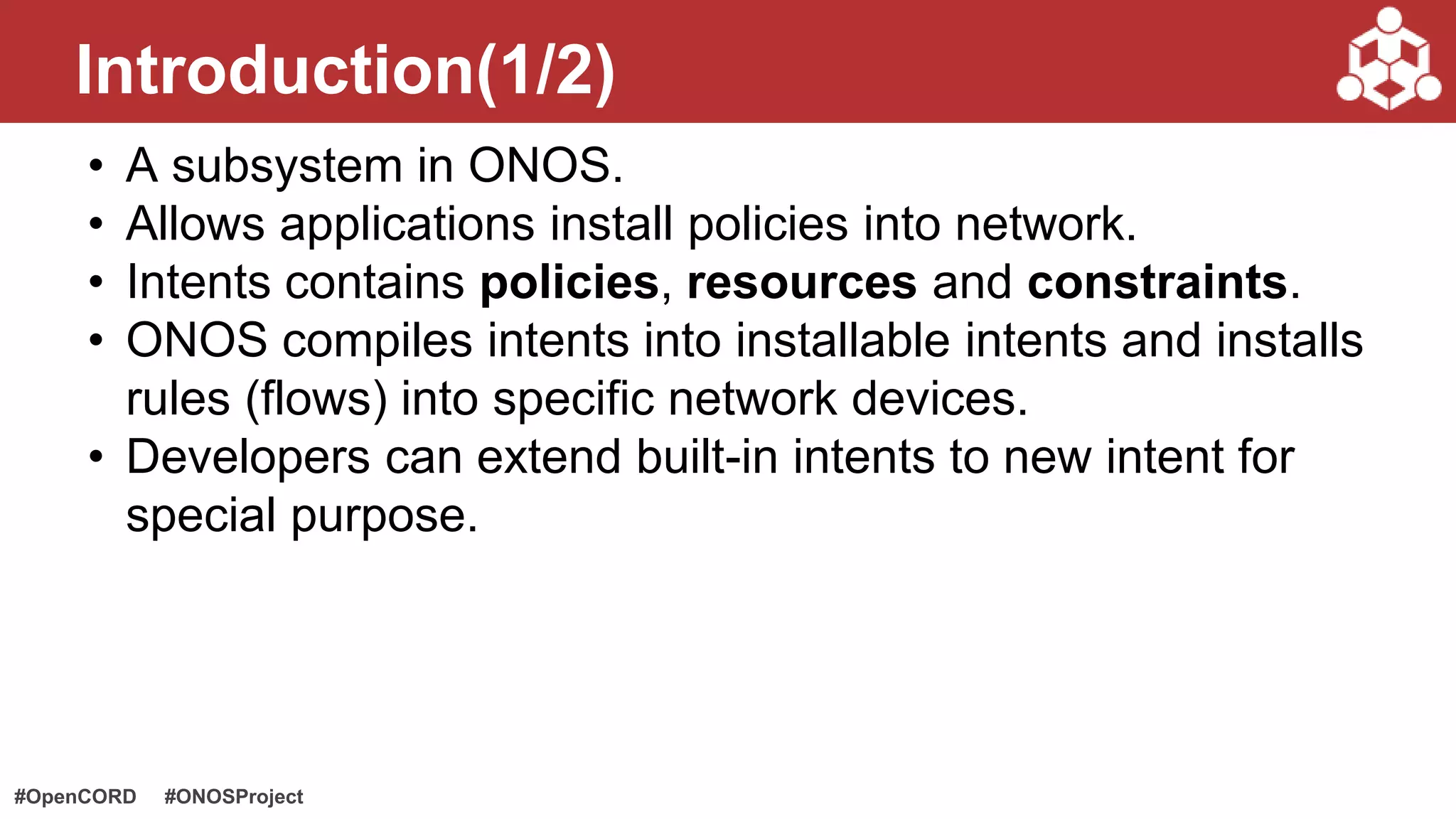 ONOS intent introduction | PPTX