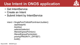 ONOS intent introduction | PPT