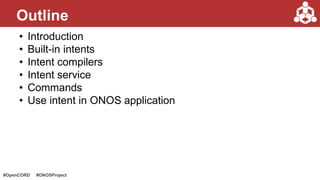 ONOS intent introduction | PPT