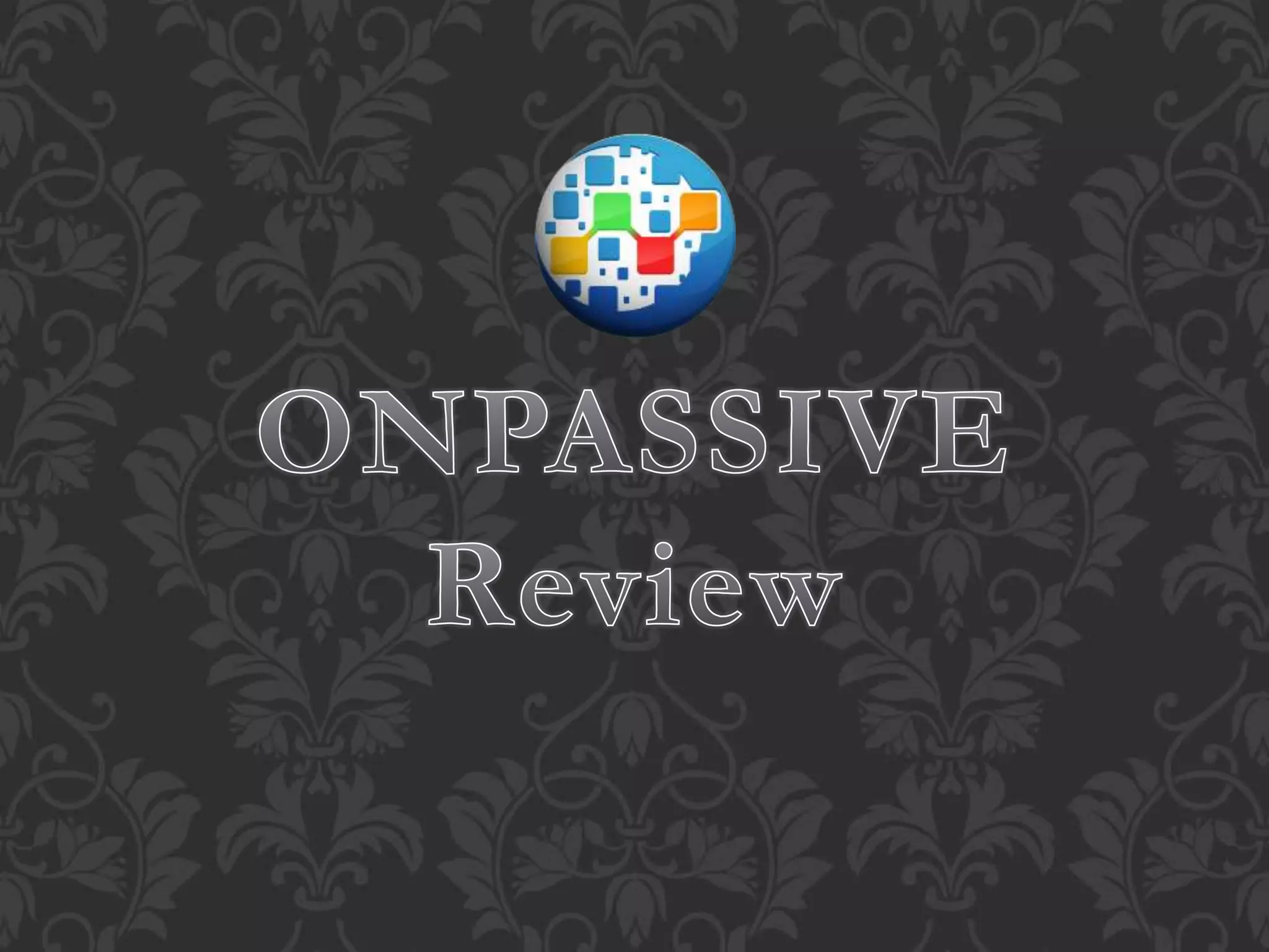 Onpassive testimonials | PPT