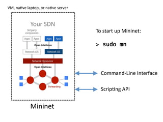 Mininet: Moving Forward | PPT
