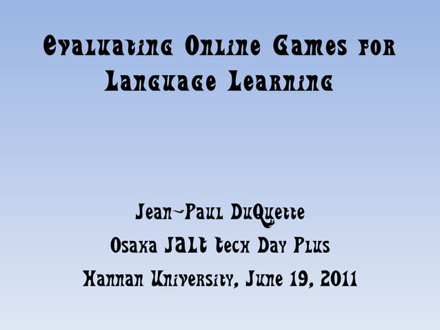 On recommending online games for language learning | PPT | Educational ...