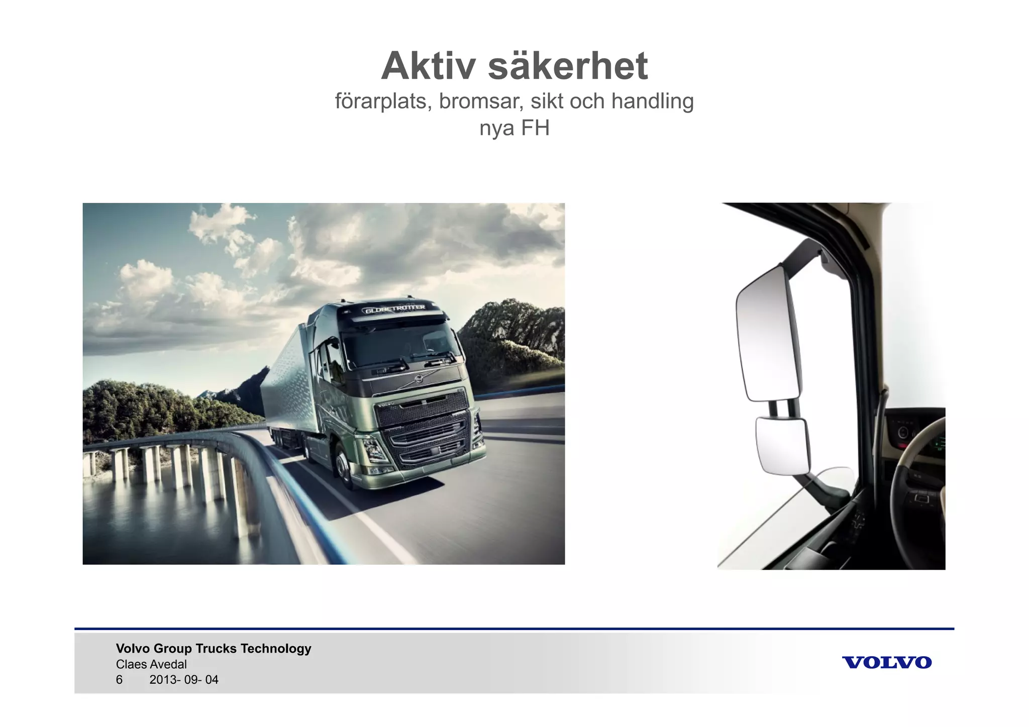 Trafiksäkerhet i framtida lastbilar | PDF