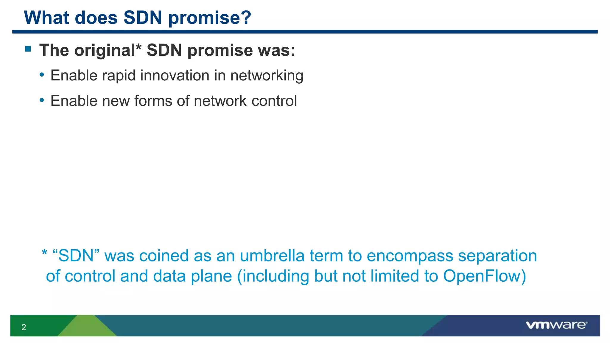 Network Virtualization: Delivering on the Promises of SDN | PPT