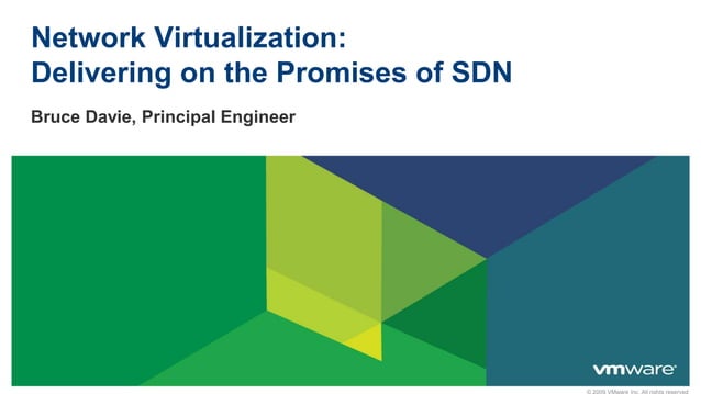 Network Virtualization: Delivering on the Promises of SDN | PPT