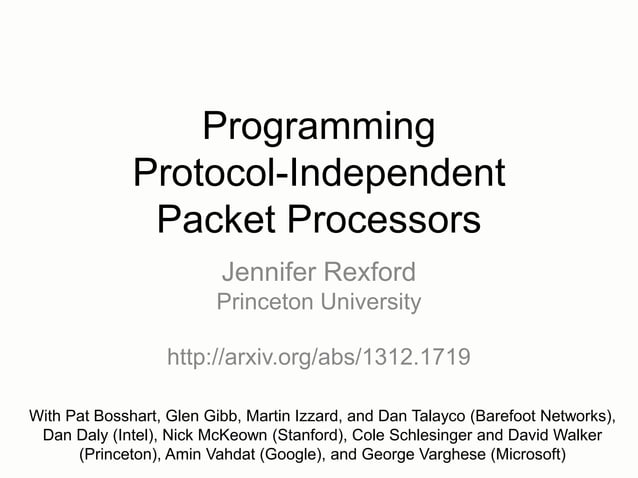 Programming Protocol-Independent Packet Processors | PDF | Computer Networking | Computing