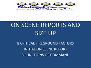 On scene reports and size up | PPT
