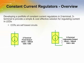 Constant Current Regulator for Driving LEDs | PPT
