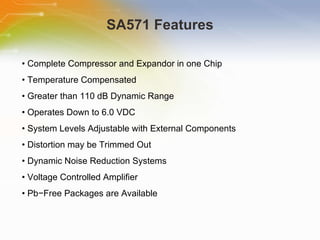 SA571 Compandors | PPT | Digital Audio | Computer Software and Applications