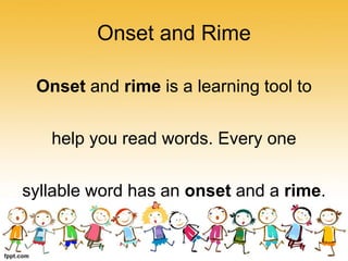 Onset and rime For First Graders | PPTX