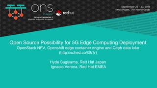 Open Source Possibilities for 5G Edge Computing Deployment | PPT | Free ...