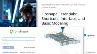Onshape-Essentials-Shortcuts-Interface-and-Basic-Modeling.pptx