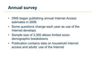 ONS Internet Access Surveys | PPT