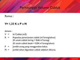 Sistem Pengelolaan Air Limbah Sistem Setempat - Cubluk Kembar ...