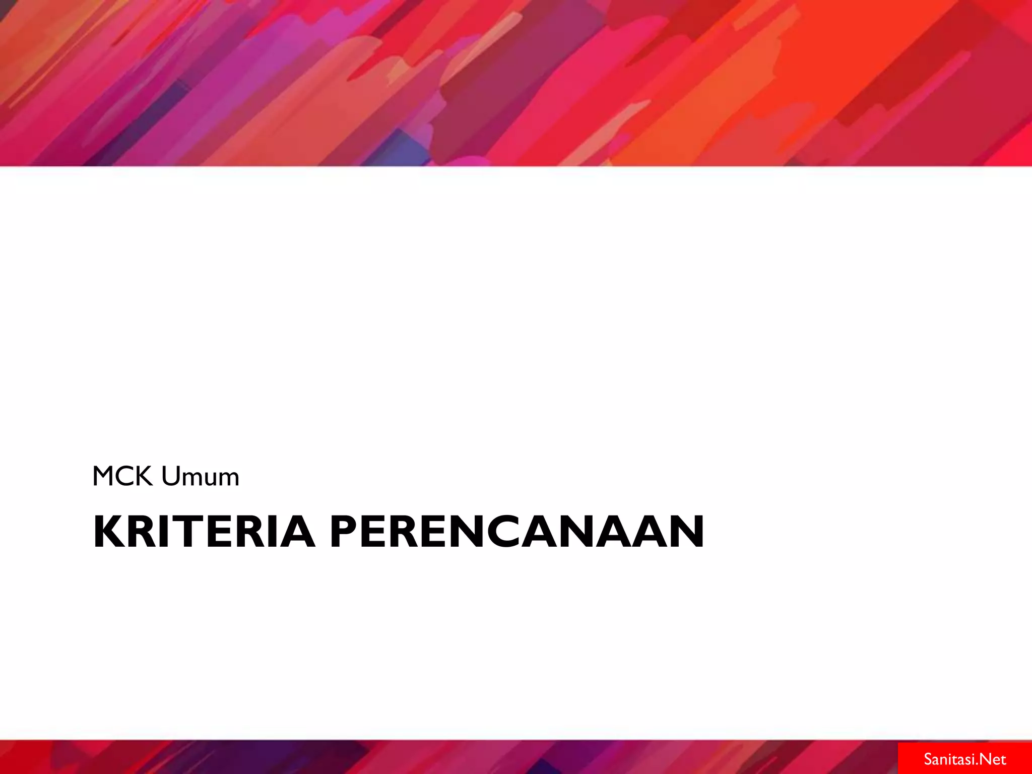 Sistem Pengelolaan Air Limbah Sistem Setempat - MCK Umum - Perencanaan Teknis | PDF