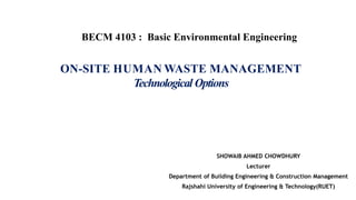 BECM 4103: Lecture 2 On site human waste management | PPTX