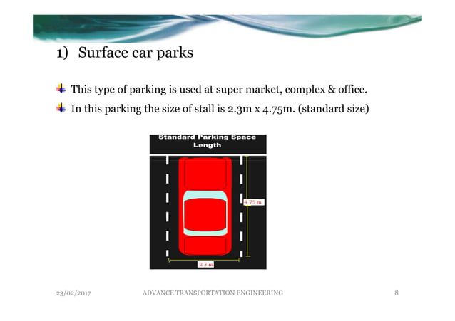On street and off street parking