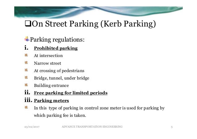 On street and off street parking