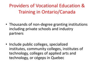 Vocational/Technical Education Training in Ontario | PPT