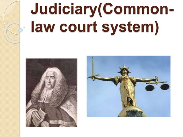 The history of Common Law | PPTX | Law