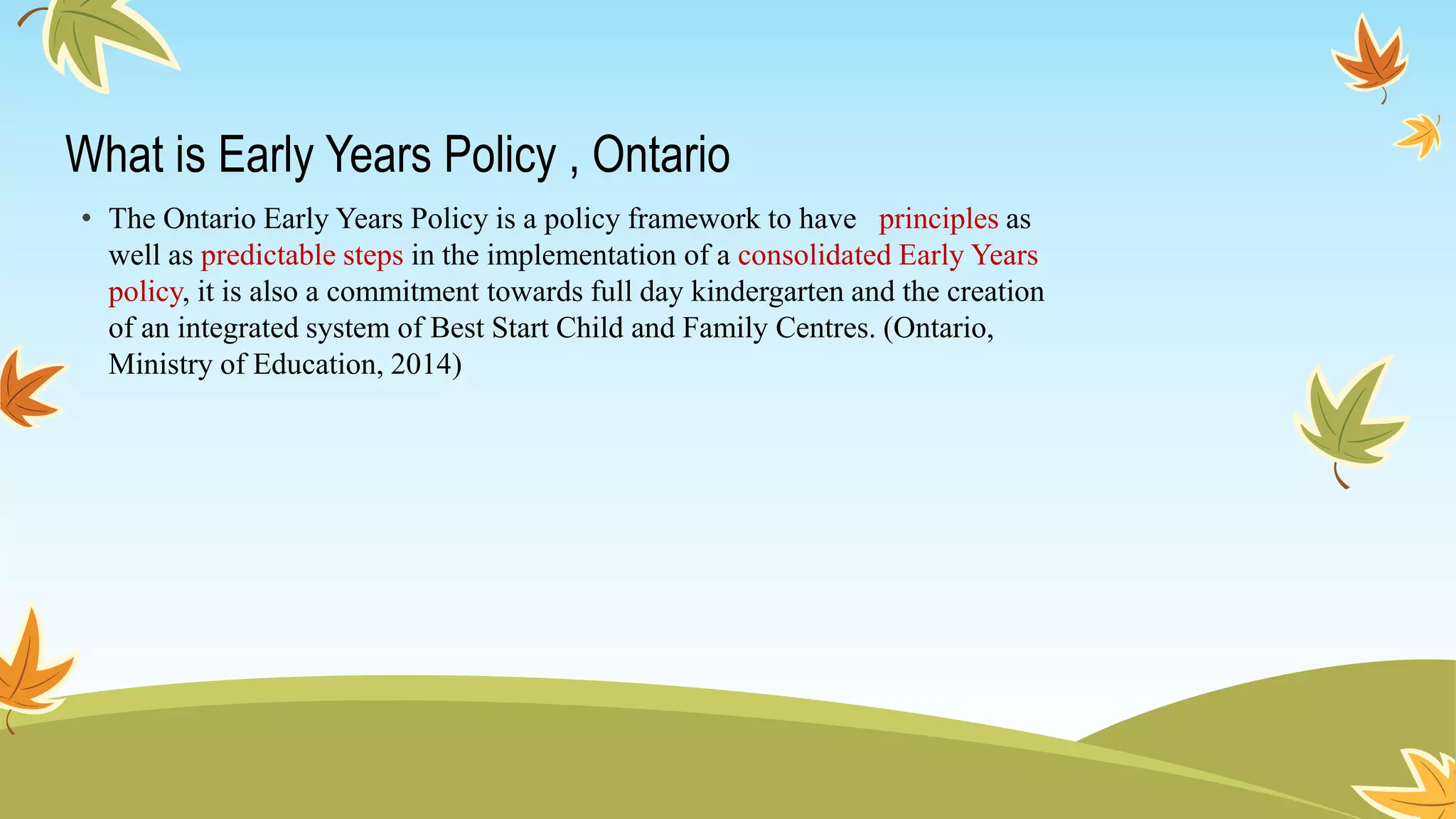 Ontario Early Year Policy | PPT