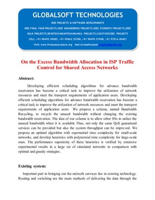 2014 IEEE JAVA NETWORKING PROJECT On the excess bandwidth allocation in isp traffic control for ...